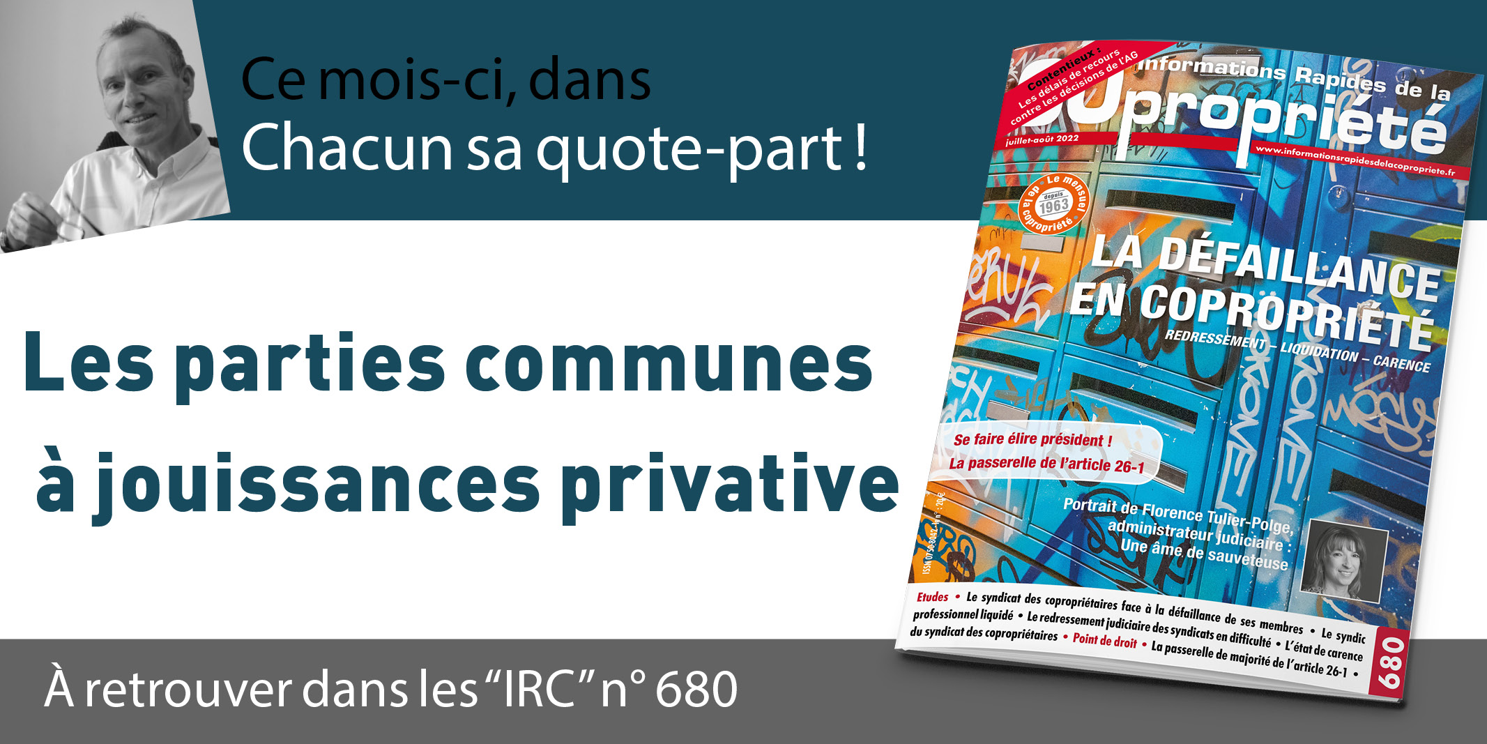Copropriété : Les parties communes à jouissance privative