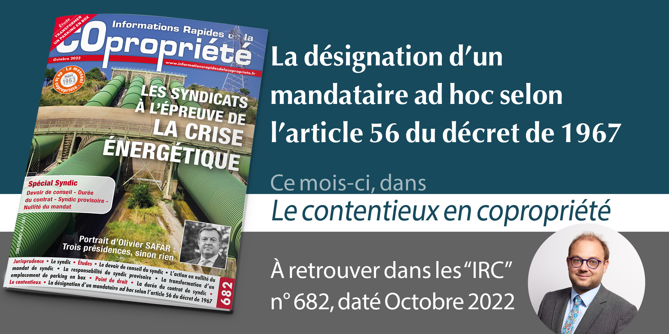Copropriété : La désignation d’un mandataire ad hoc selon l’article 56 ...