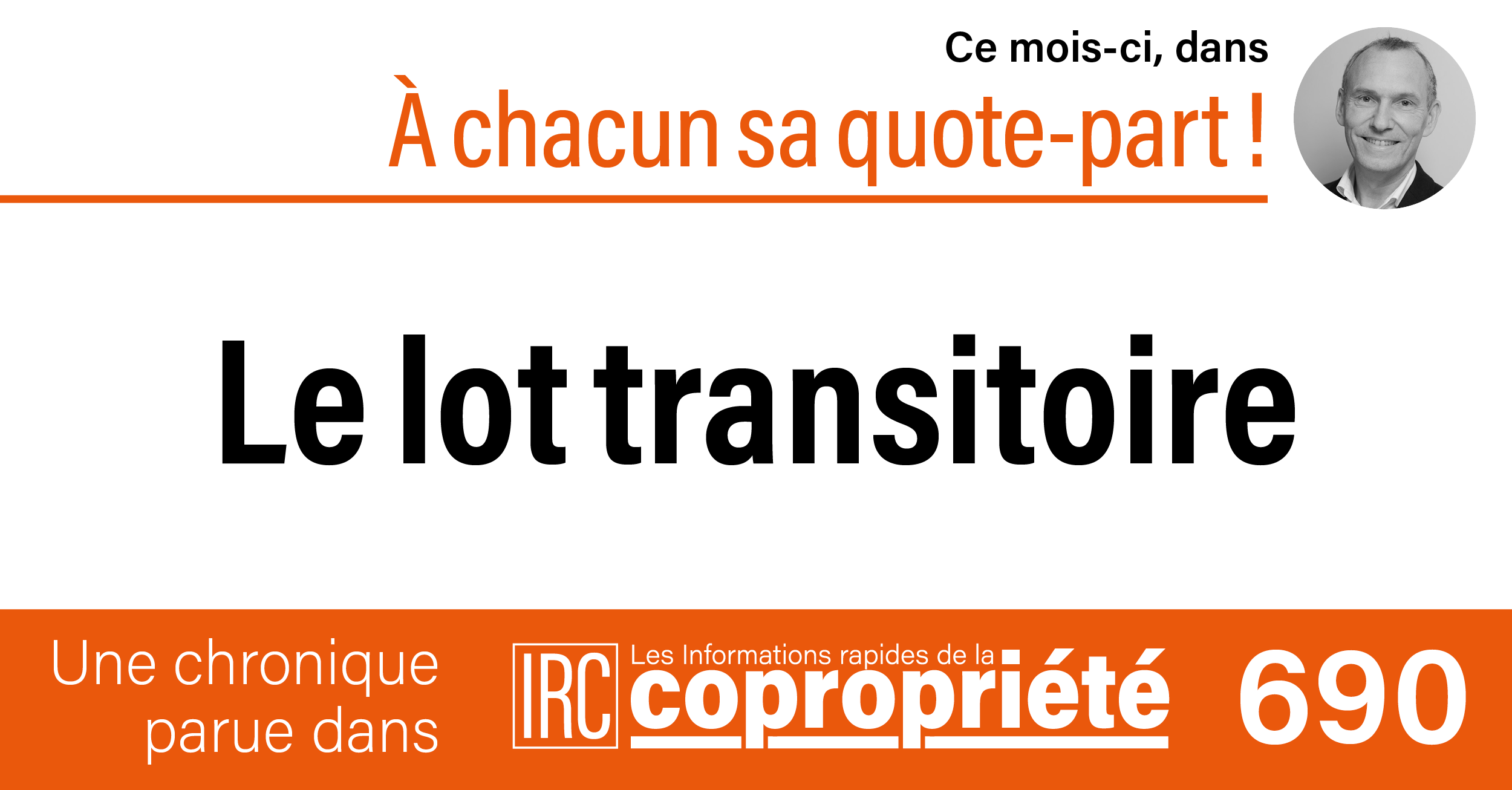 Copropriété : Le lot transitoire