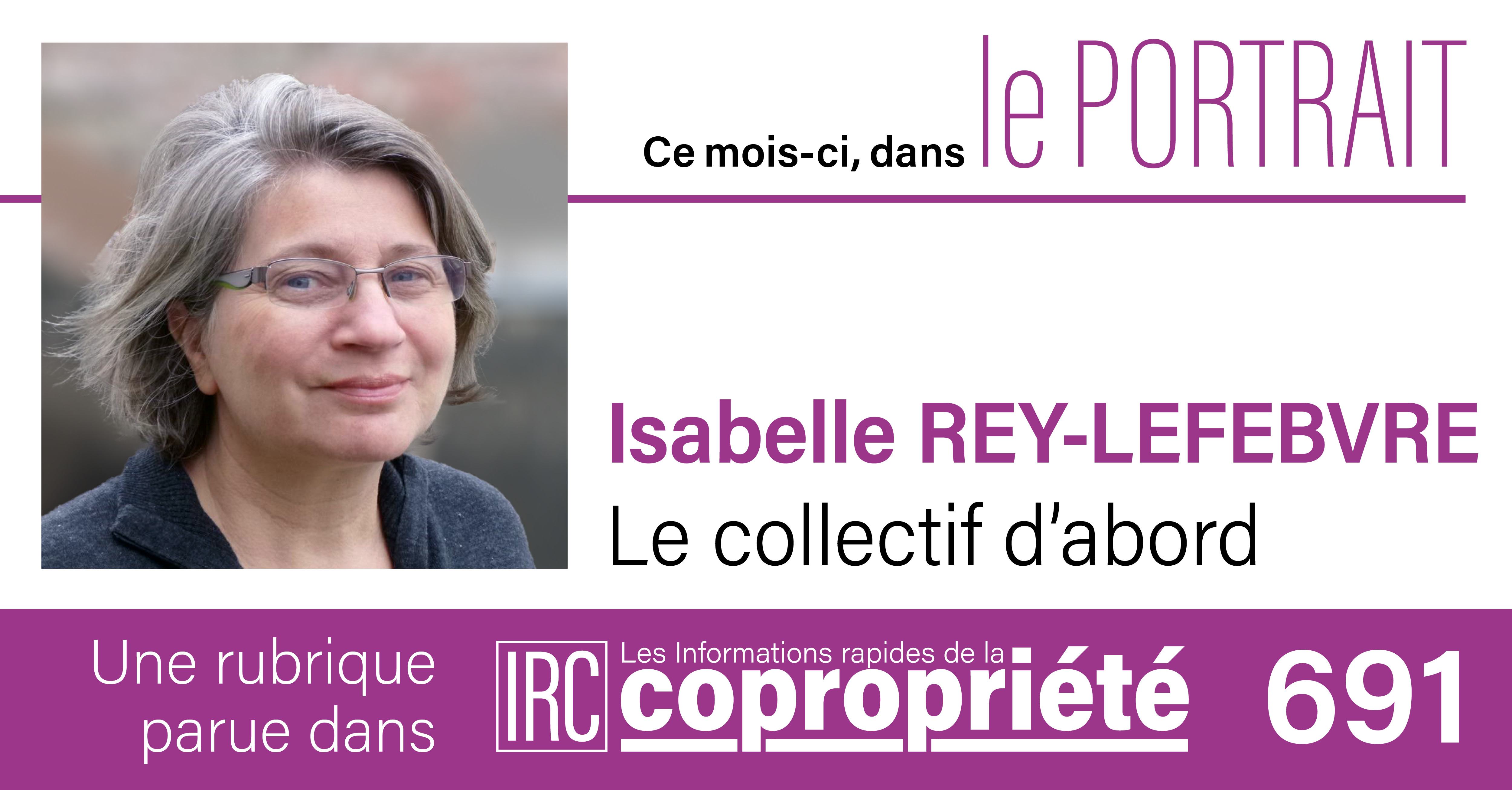 Portrait : Isabelle REY-LEFEBVRE, le collectif d'abord