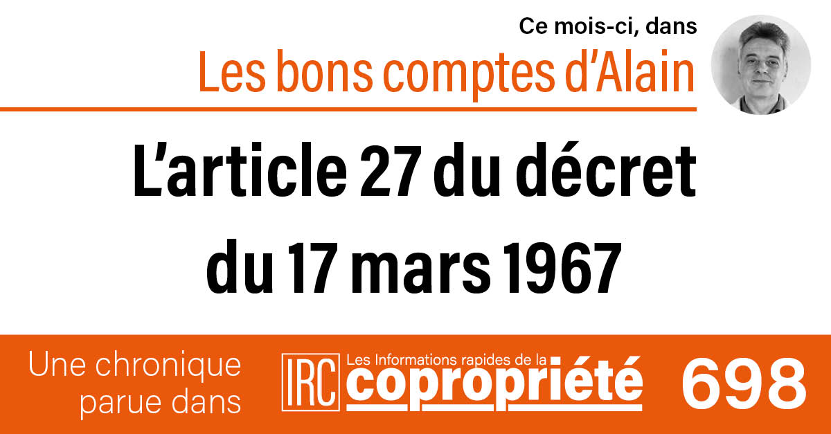 Copropriété : L’article 27 du décret du 17 mars 1967